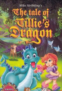Tillie's Dragon (1995) - Rotten Tomatoes