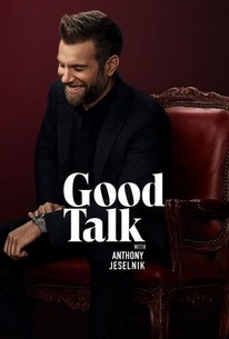 Good Talk With Anthony Jeselnik | Rotten Tomatoes