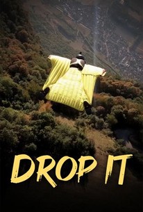 Drop it! | Rotten Tomatoes