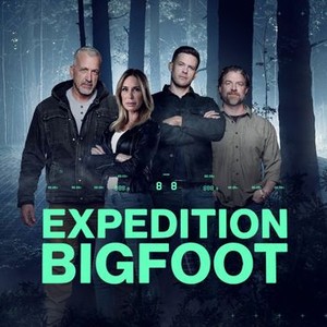 Expedition Bigfoot - Rotten Tomatoes