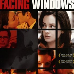 Facing Windows - Rotten Tomatoes