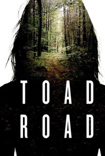 Toad Road | Rotten Tomatoes