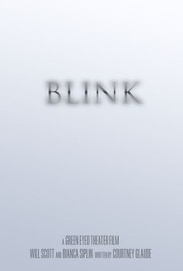 Blink (2018) | Rotten Tomatoes