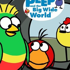Peep and the Big Wide World - Rotten Tomatoes