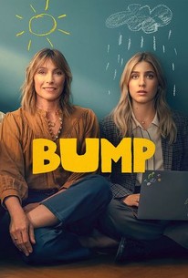Bump (2020) | Rotten Tomatoes