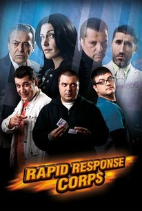 Rapid Response Corps | Rotten Tomatoes