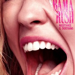 Bama Rush - Rotten Tomatoes