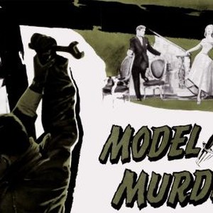 Model for Murder - Rotten Tomatoes