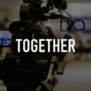 Together - Rotten Tomatoes