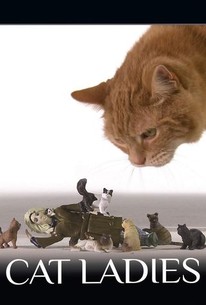 Cat Ladies | Rotten Tomatoes
