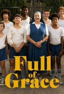 Full of Grace (2022) | Rotten Tomatoes