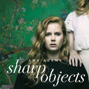 Sharp Objects - Rotten Tomatoes