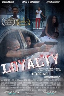 Loyalty - Movie Reviews - Rotten Tomatoes