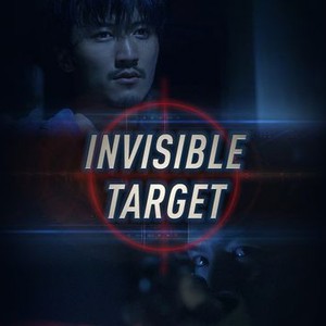 Invisible Target - Rotten Tomatoes