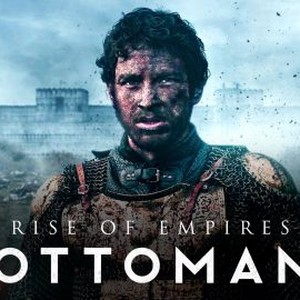 Rise of Empires: Ottoman - Rotten Tomatoes