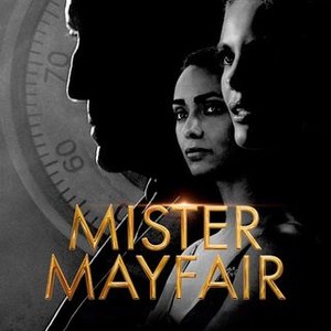 Mister Mayfair - Rotten Tomatoes