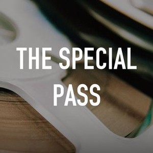 The Special Pass - Rotten Tomatoes
