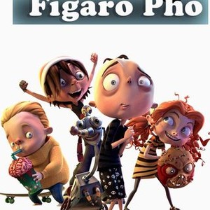The Adventures of Figaro Pho: Season 1, Episode 39 - Rotten Tomatoes