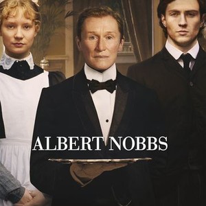 Albert Nobbs - Rotten Tomatoes