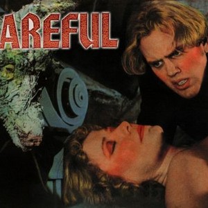 Careful - Rotten Tomatoes