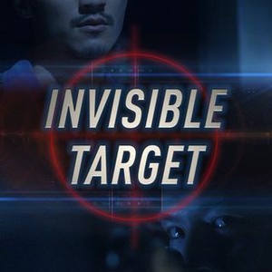 Invisible Target - Rotten Tomatoes