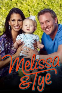 Melissa & Tye | Rotten Tomatoes