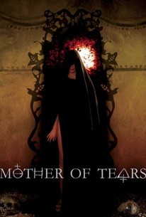 Mother of Tears: The Third Mother (2007) - Rotten Tomatoes