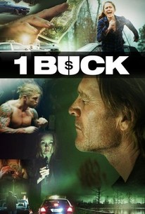 One Buck | Reviews | Rotten Tomatoes