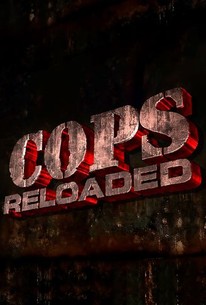 Cops Reloaded: Season 1, Episode 16 - Rotten Tomatoes
