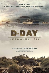 D-Day: Normandy 1944 | Rotten Tomatoes