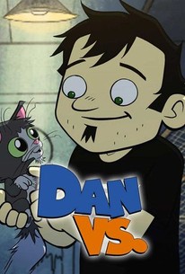 Dan Vs. | Rotten Tomatoes