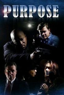 Purpose (2015) | Rotten Tomatoes