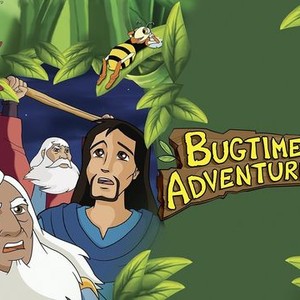 Bugtime Adventures: Season 1, Episode 12 - Rotten Tomatoes