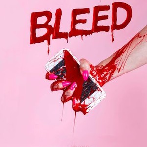 Fatale Collective: Bleed - Rotten Tomatoes