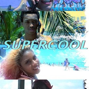 Supercool - Rotten Tomatoes