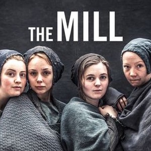 The Mill - Rotten Tomatoes
