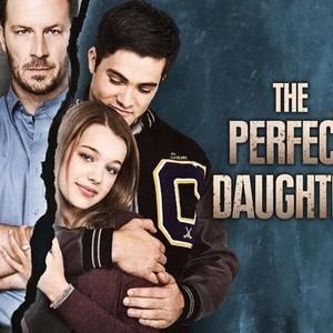The Perfect Daughter - Rotten Tomatoes