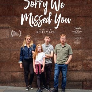 Sorry We Missed You - Rotten Tomatoes