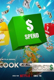Cook at All Costs: Season 1 | Rotten Tomatoes