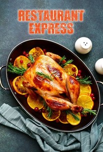 Restaurant Express | Rotten Tomatoes