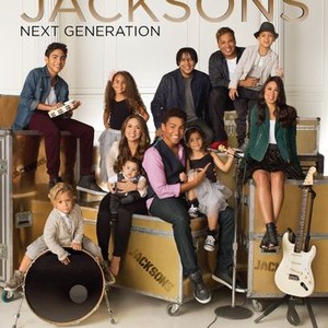 The Jacksons: Next Generation - Rotten Tomatoes