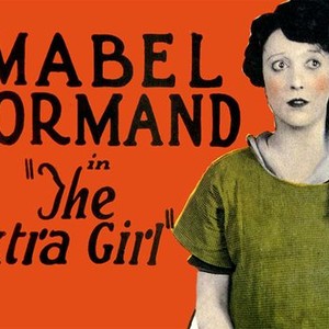 The Extra Girl - Rotten Tomatoes