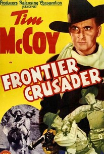 Frontier Crusader | Rotten Tomatoes