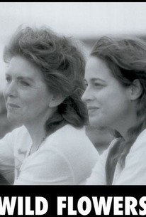 Wildflowers | Audience Reviews | Rotten Tomatoes