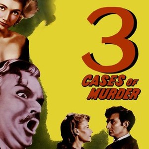 Three Cases of Murder - Rotten Tomatoes