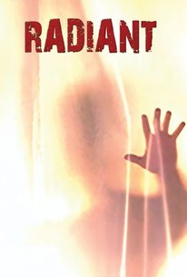 Radiant | Rotten Tomatoes