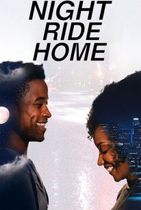 Night Ride Home - Rotten Tomatoes