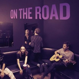 On the Road - Rotten Tomatoes