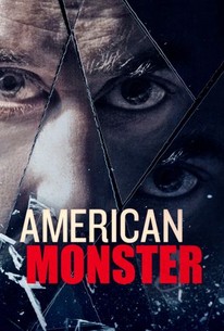 American Monster - Rotten Tomatoes