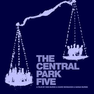 The Central Park Five - Rotten Tomatoes